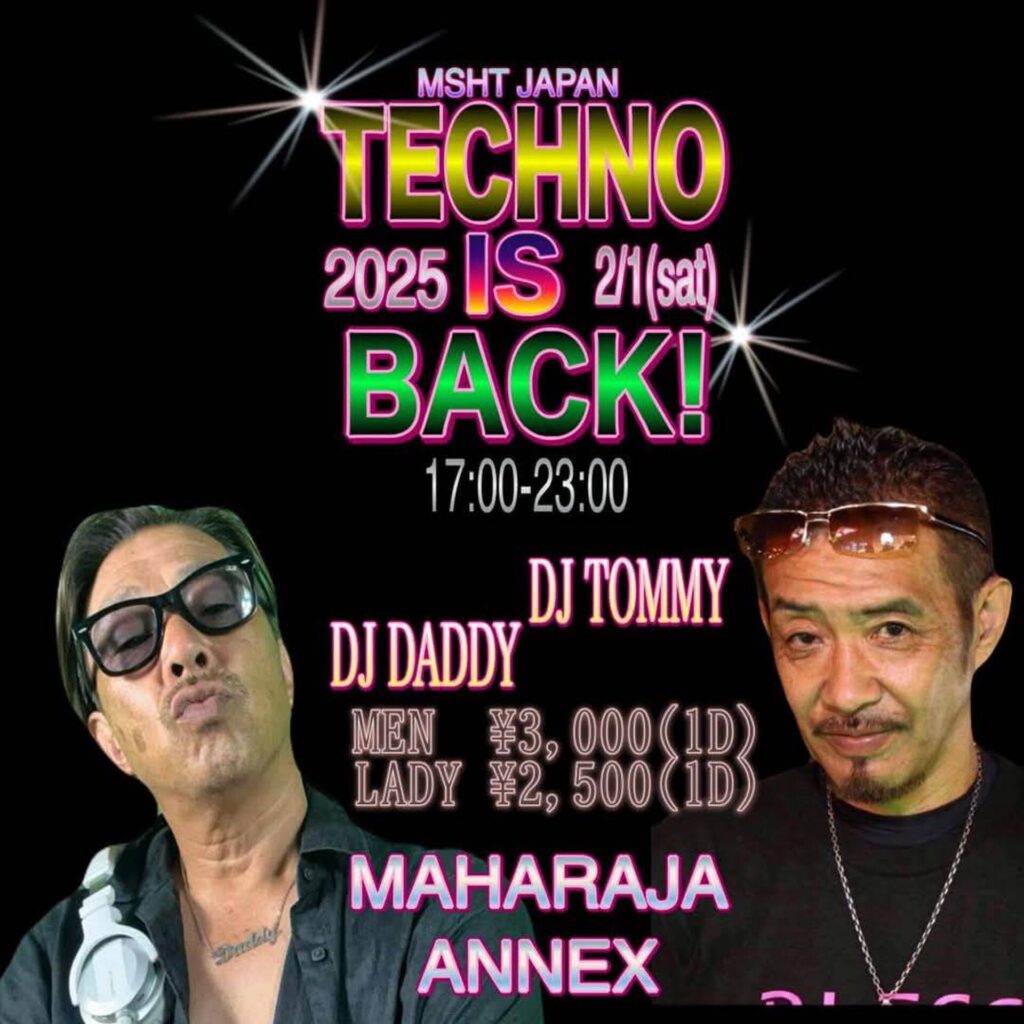 TECHNO IS BACK | MAHARAJA ANNEX