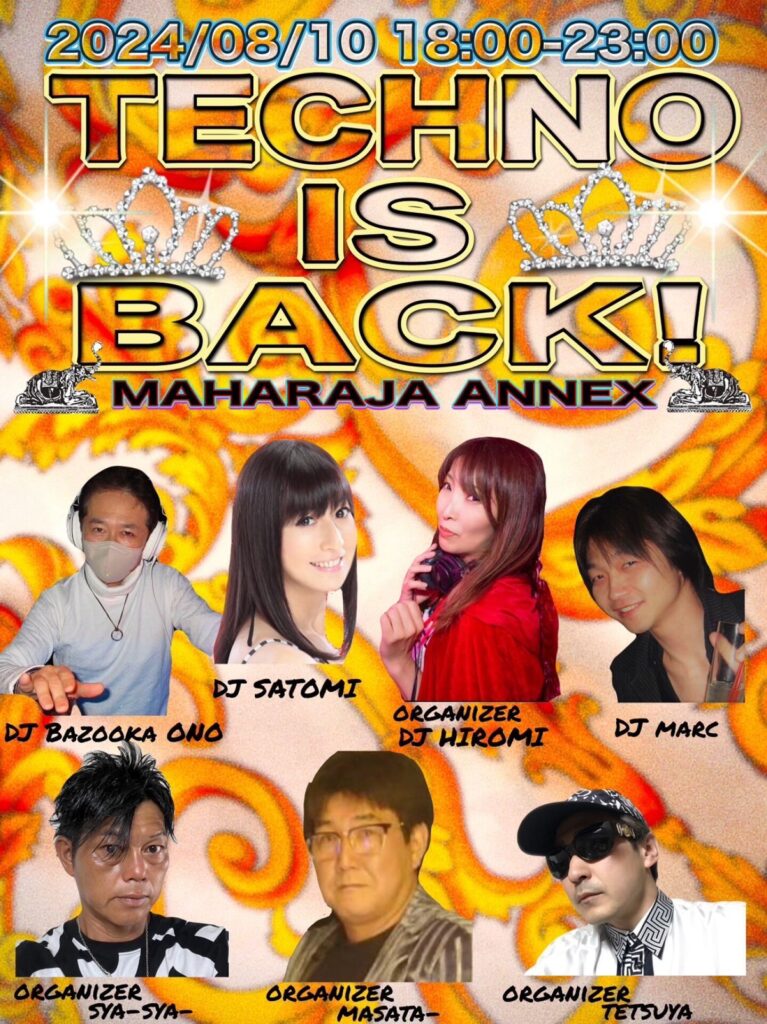 TECHNO IS BACK | MAHARAJA ANNEX